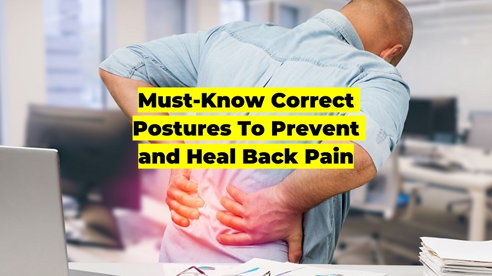 Must-know correct postures to prevent and heal back pain 🩻
