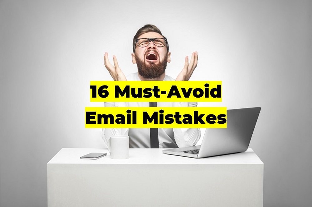 16 Email mistakes that you must avoid ️⛔