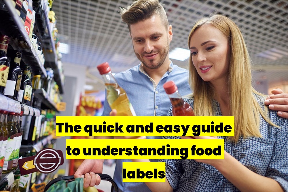 The easy and quick guide to understanding food labels 🫙